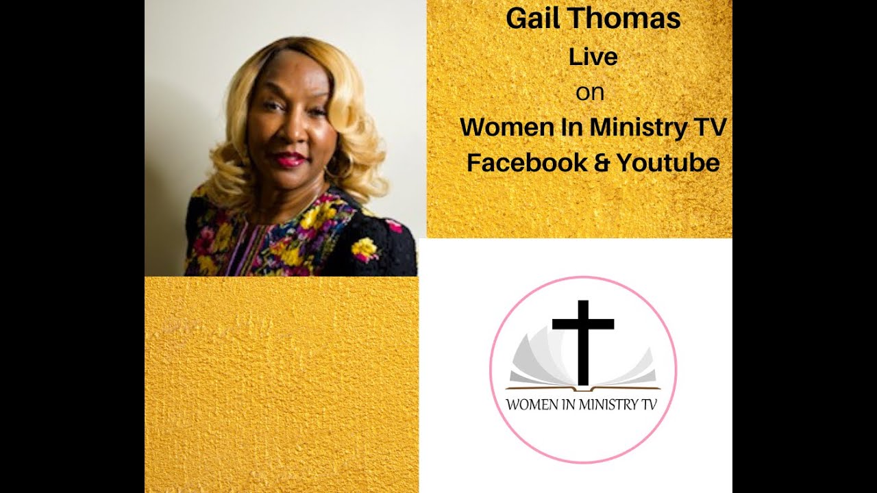 Minister Gail Thomas - YouTube