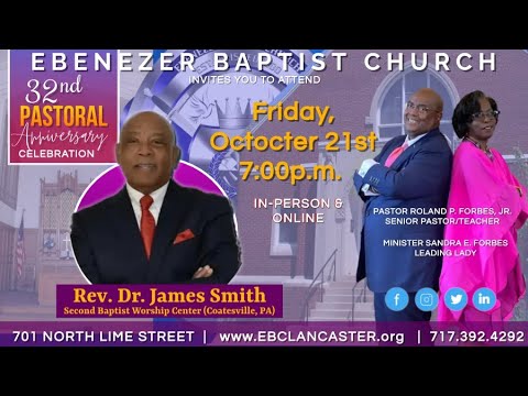 32nd Pastoral Anniversary Revival with guest Rev. Dr. James Smith (21 ...