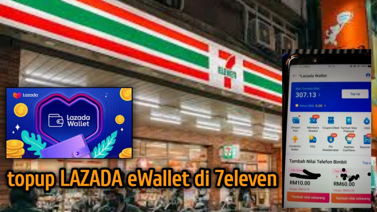 Cara topup LAZADA eWallet di 7eleven - YouTube