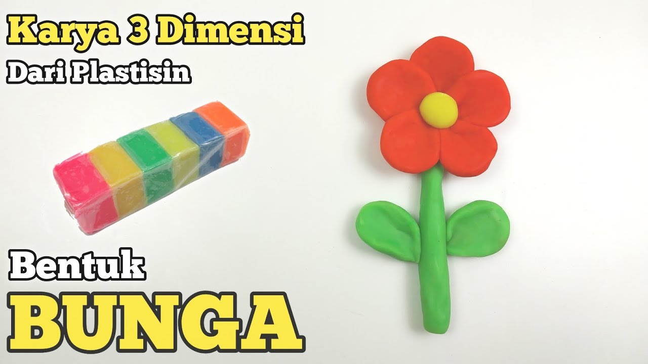 Cara Membuat Bunga Dari Plastisin Yang Mudah Dan Simple | Kerajinan ...
