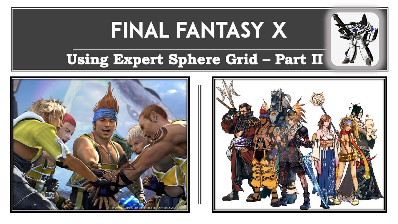 Final Fantasy X HD Remastered (PS4 Pro) - Using Expert Sphere Grid ...