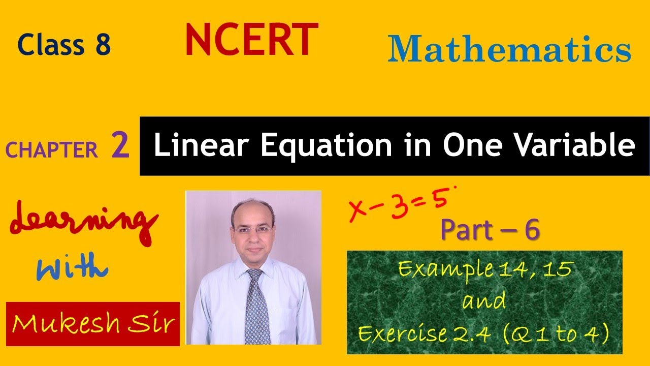 Linear equations in one variable class 8 NCERT | ncert class 8 maths ...