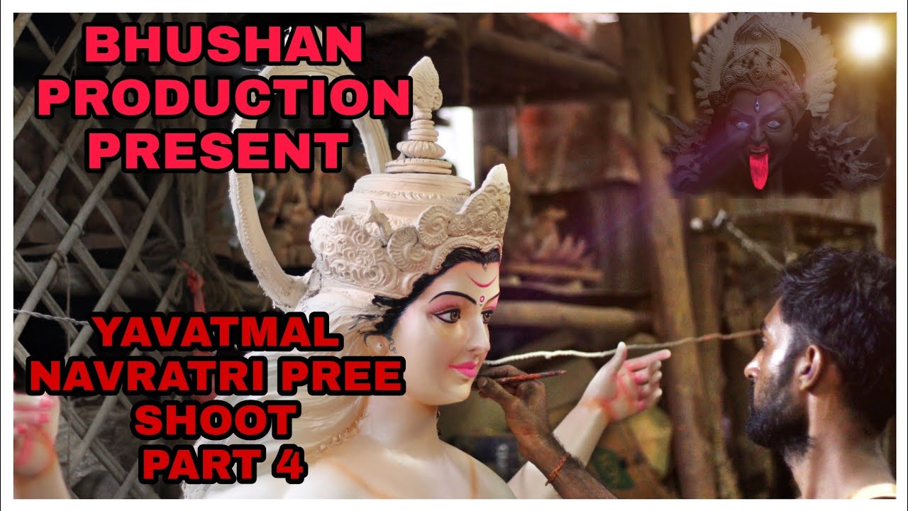 YAVATMAL NAVRATRI PREE SHOOT PART 4 | BHUSHAN PRODUCTION | MURTIKAR RAHUL TAYADE | - YouTube