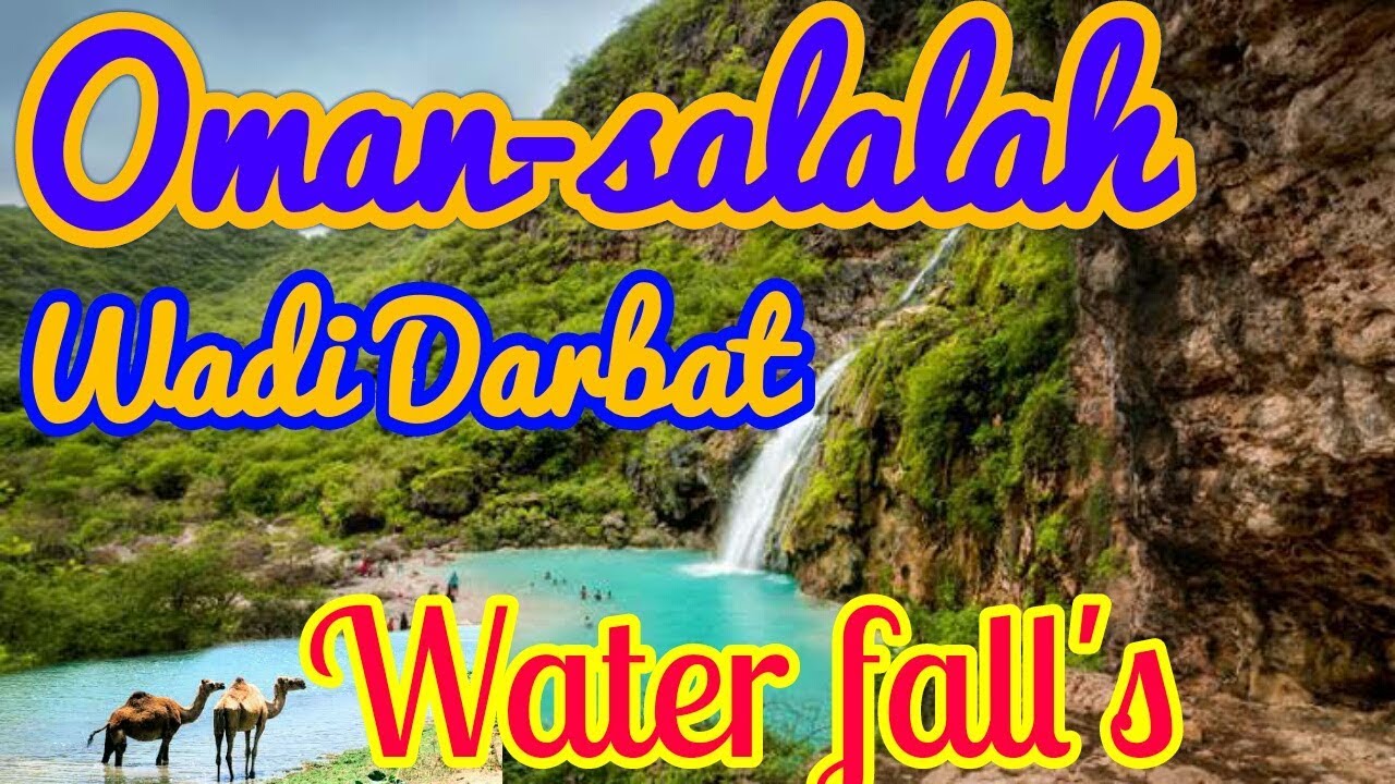 Oman_salalah_wadi darbat_water falls_vacation trip in_Arabic countries ...
