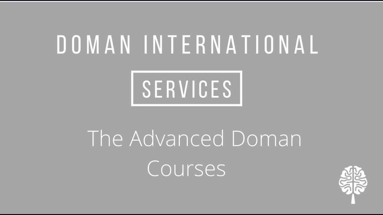 The Advanced Doman Courses / Doman International / Services - YouTube