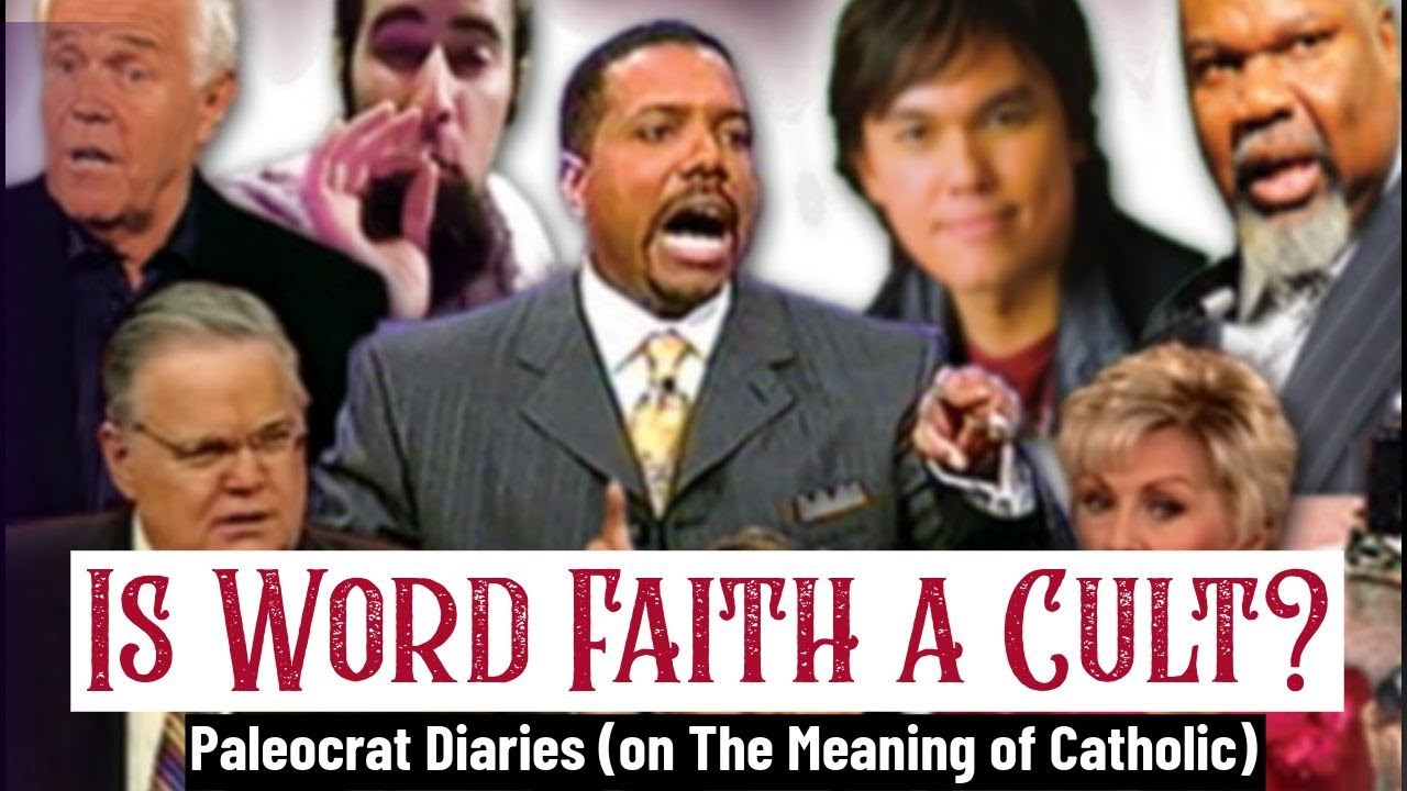Is the Word of Faith Movement a Cult? - YouTube
