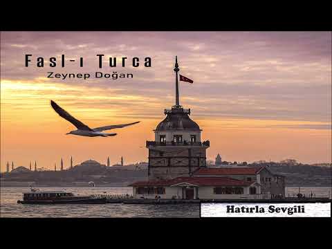 Zeynep Doğan -  Hatırla Sevgili
