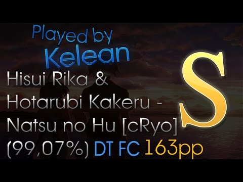 Hisui Rika & Hotarubi Kakeru - Natsu no Hu [cRyo] DT FC 99,07%