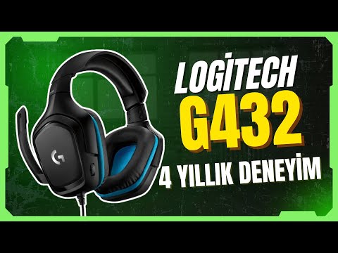 Logitech G432 7.1 Surround Ses Oyun Kulaklığı| 4 Yıllık Deneyimim