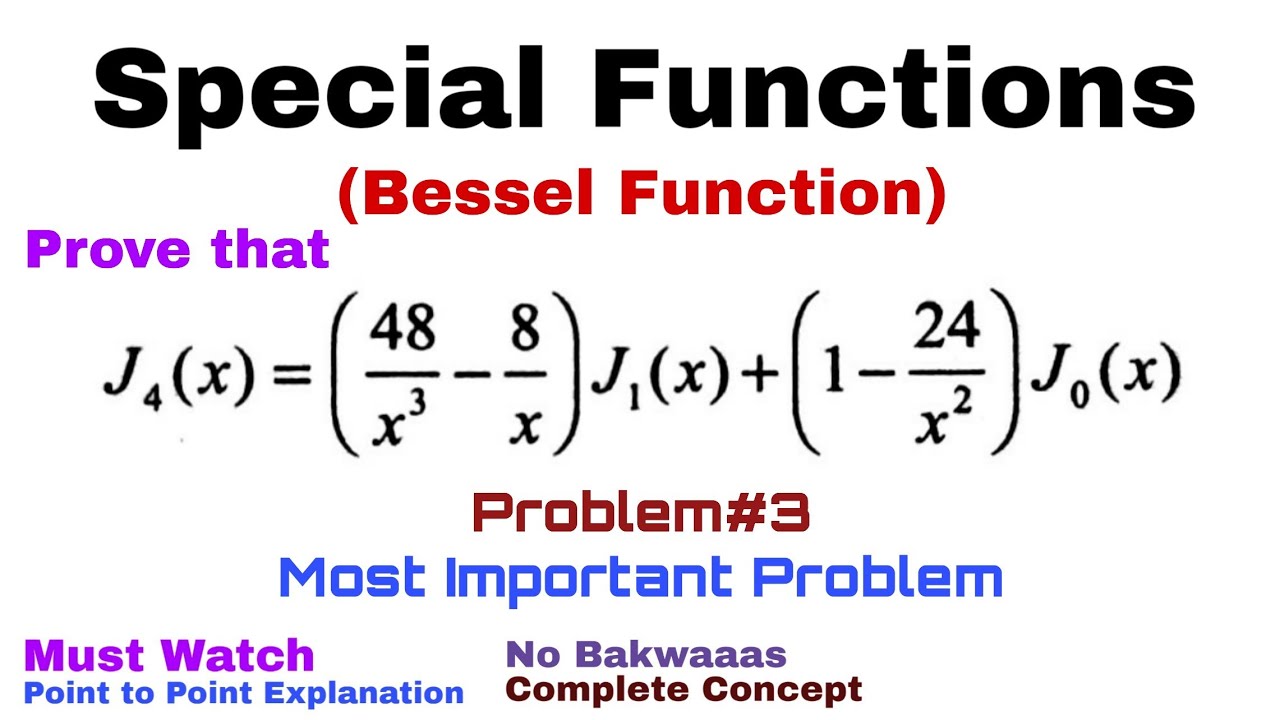 17. Bessel Function | Complete Concept and Problem#3 | Most Important ...