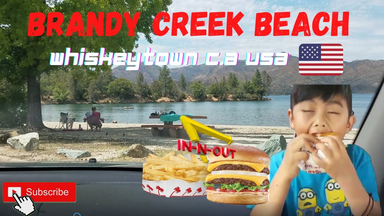 Brandy Creek Beach Whiskeytown At In & Out Burger in CA USA/ Abyvlogs ...