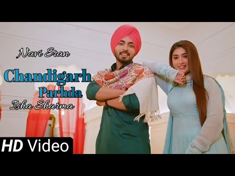 Chandigarh Parhda - Navi Sran (Official Video) Isha Sharma | New ...