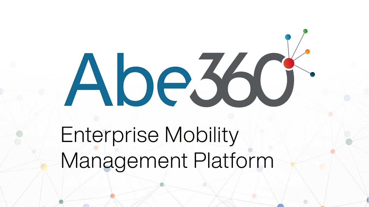 Abe360 Enterprise Mobility Management SIMPLIFIED - YouTube
