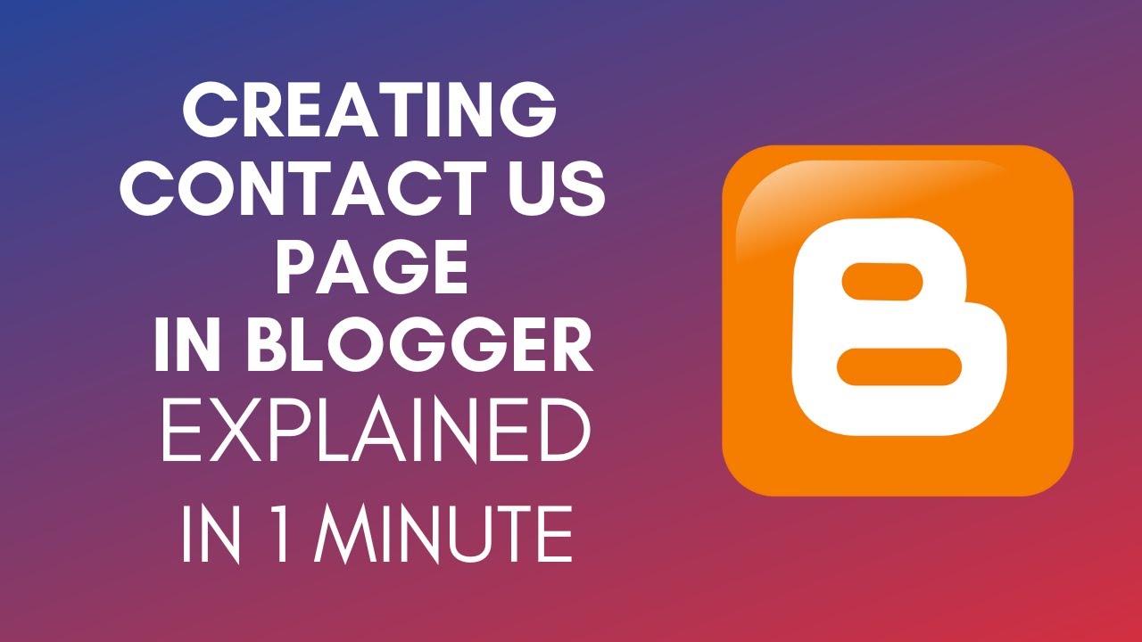 How To Create Contact Us Page In Blogger (2025) - YouTube