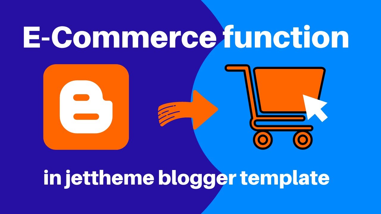 E-Commerce function in jettheme blogger template । Online marketing ...
