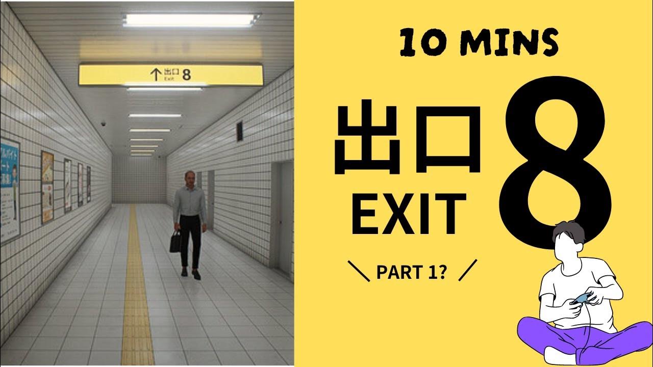 THE EXIT 8 GAME YouTube the-exit-8-game-youtube