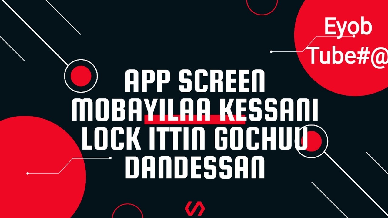 App haaraa 'touch protector 'jedhamu.Haala itti fayyadama isaa! - YouTube