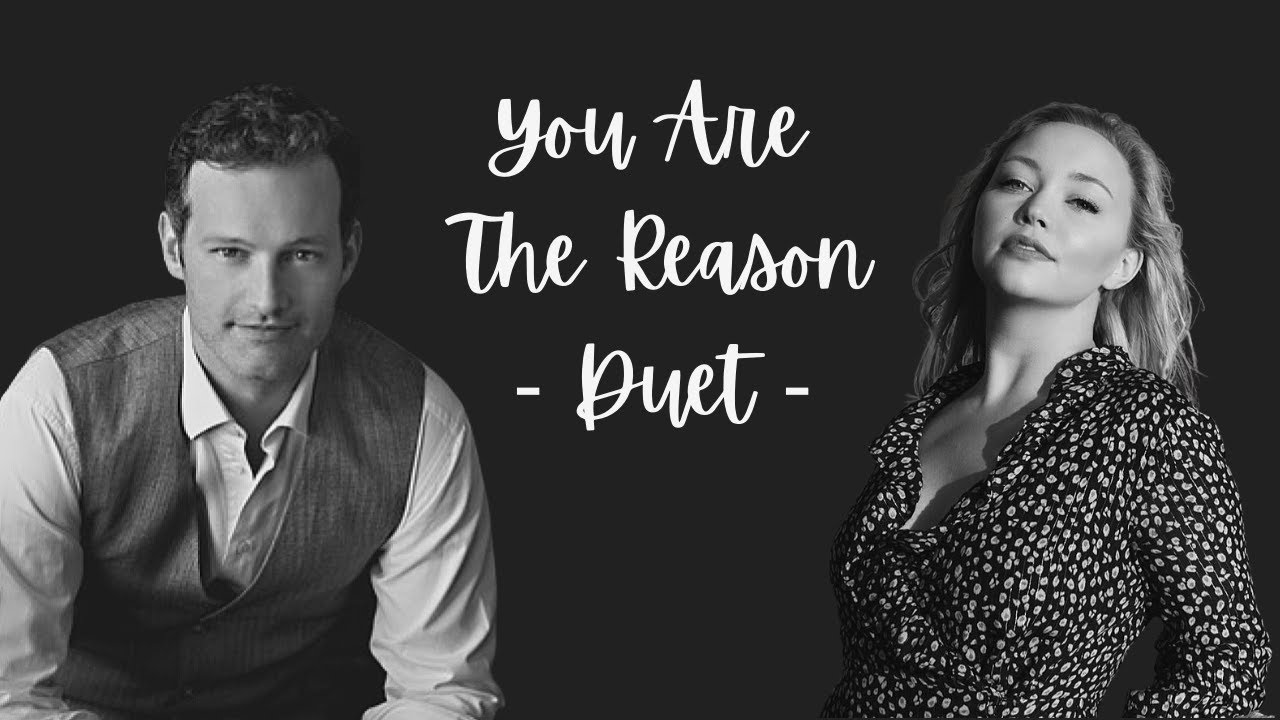 You Are The Reason - Cover - Ken Lavigne & Kristina Helene Cover - YouTube