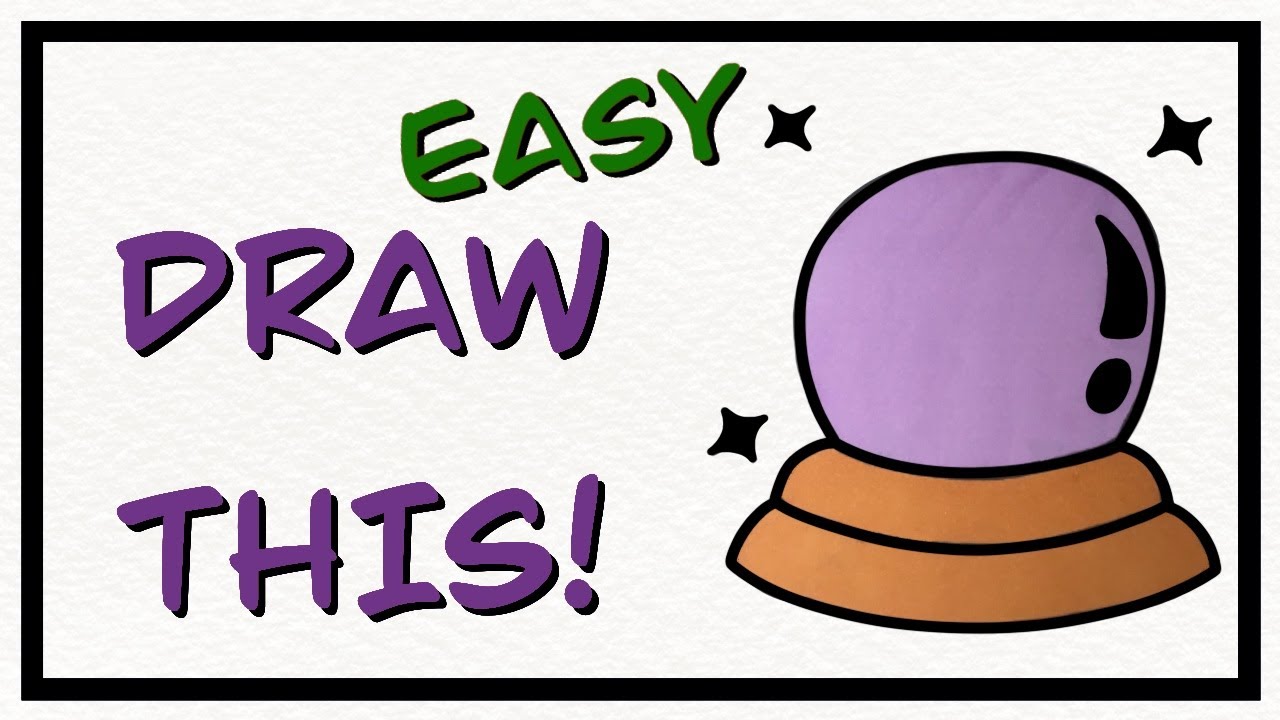 How To Draw a Crystal Ball - EASY Tutorial - YouTube