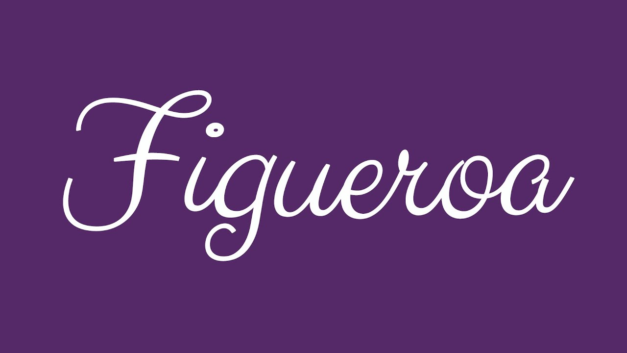 Learn how to Sign the Name Figueroa Stylishly in Cursive Writing - YouTube