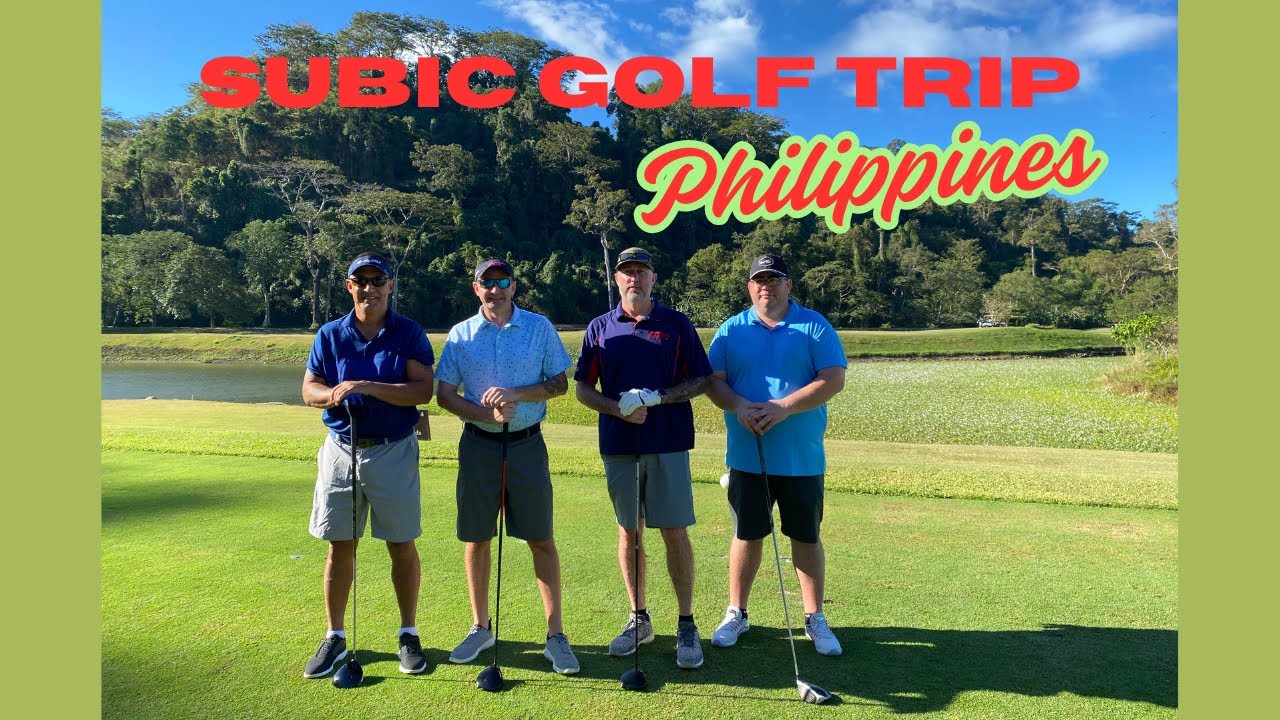 Golf In The Philippines | Subic Golf Trip With The Crew - YouTube
