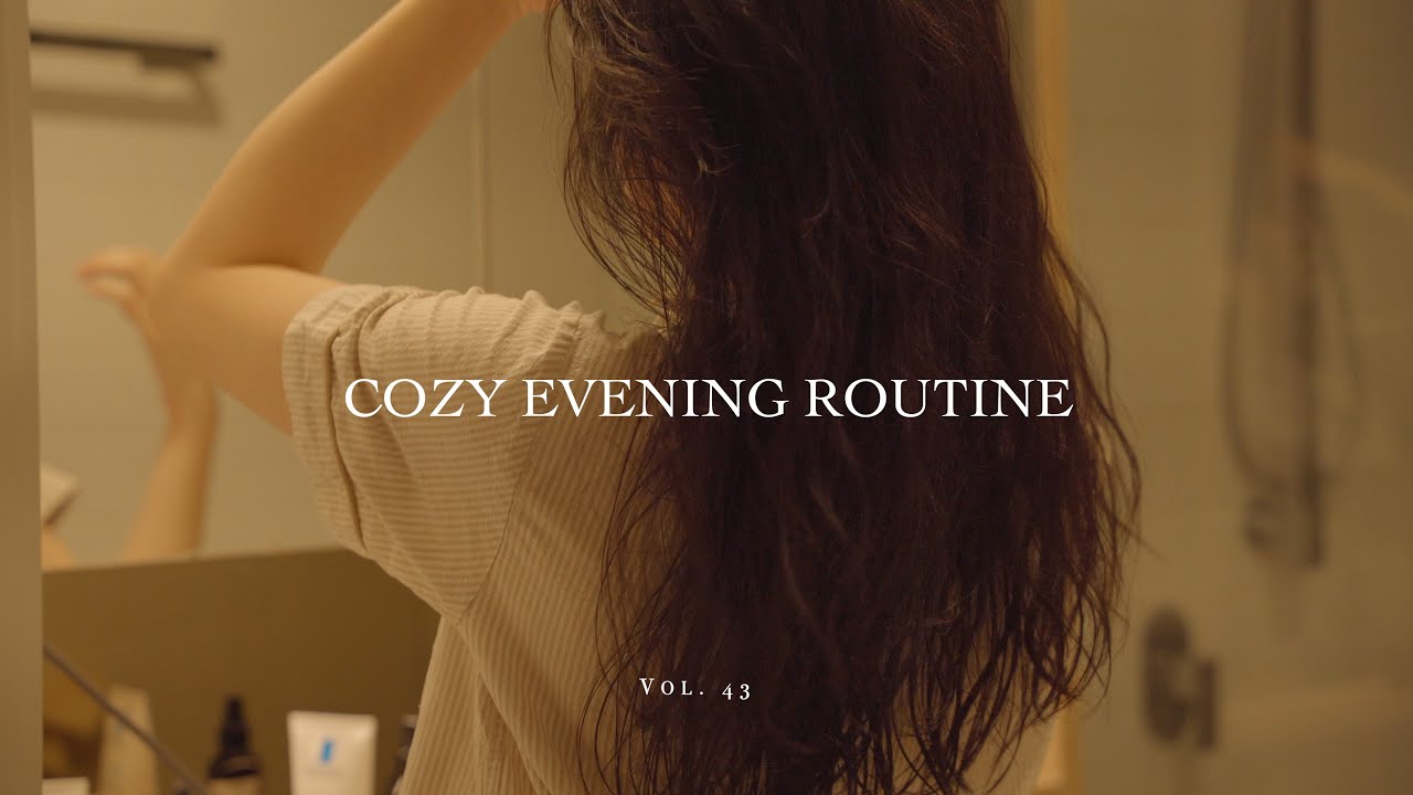 Night Time Routine 🌙 | Cozy evening habits to end the day comfortably ...