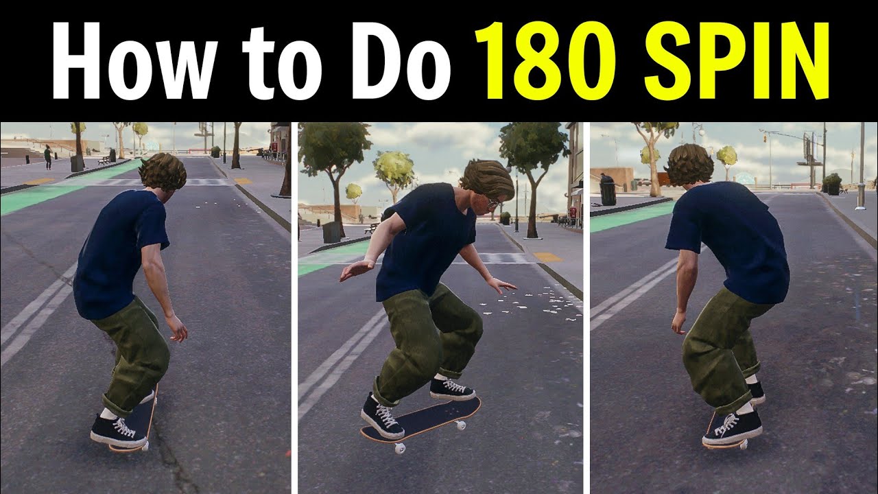 Skate 4: How to Do a 180 Spin (Step By Step) - YouTube