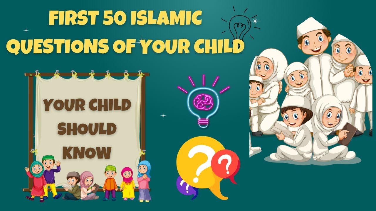First 50 Islamic questions your child should know || Islamic Quiz ...