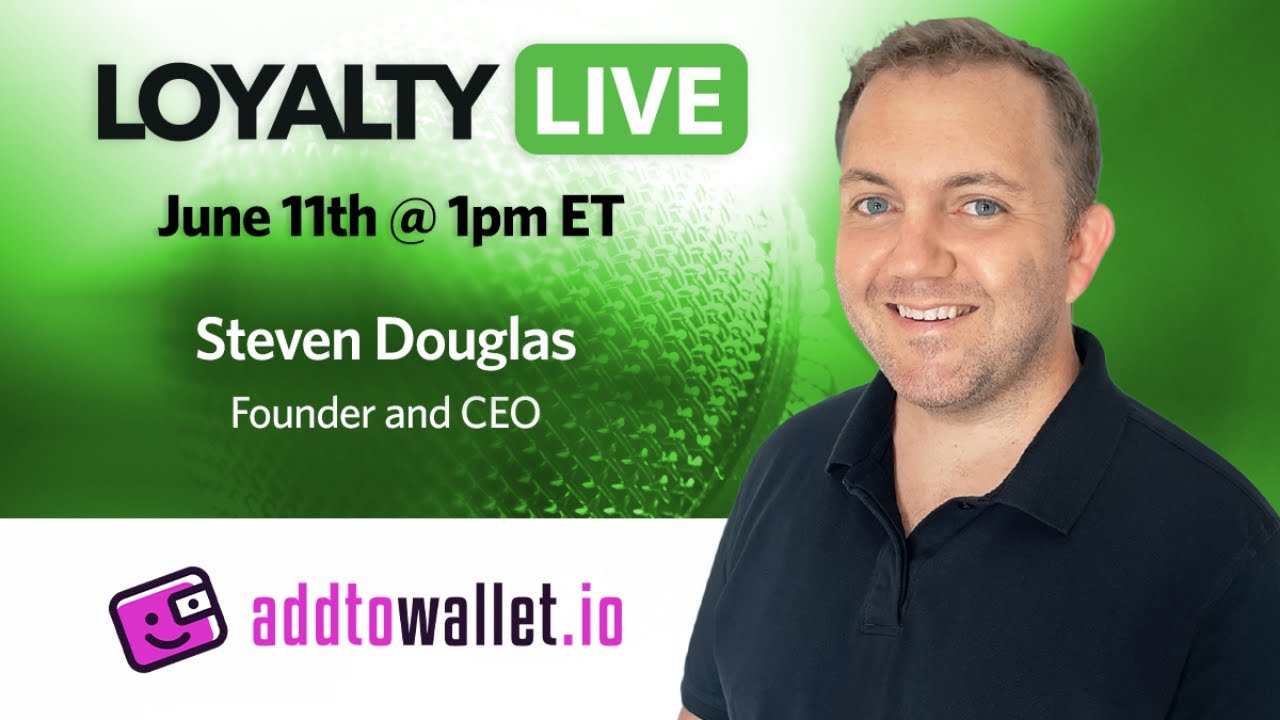 Loyalty360 Loyalty Live | Steven Douglas, Addtowallet - YouTube