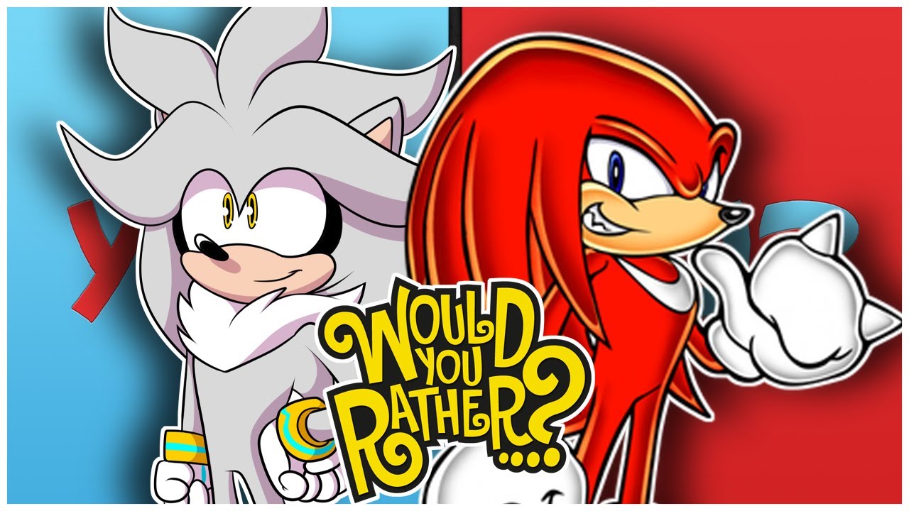 Silver & Knuckles Play Would You Rather? - YouTube