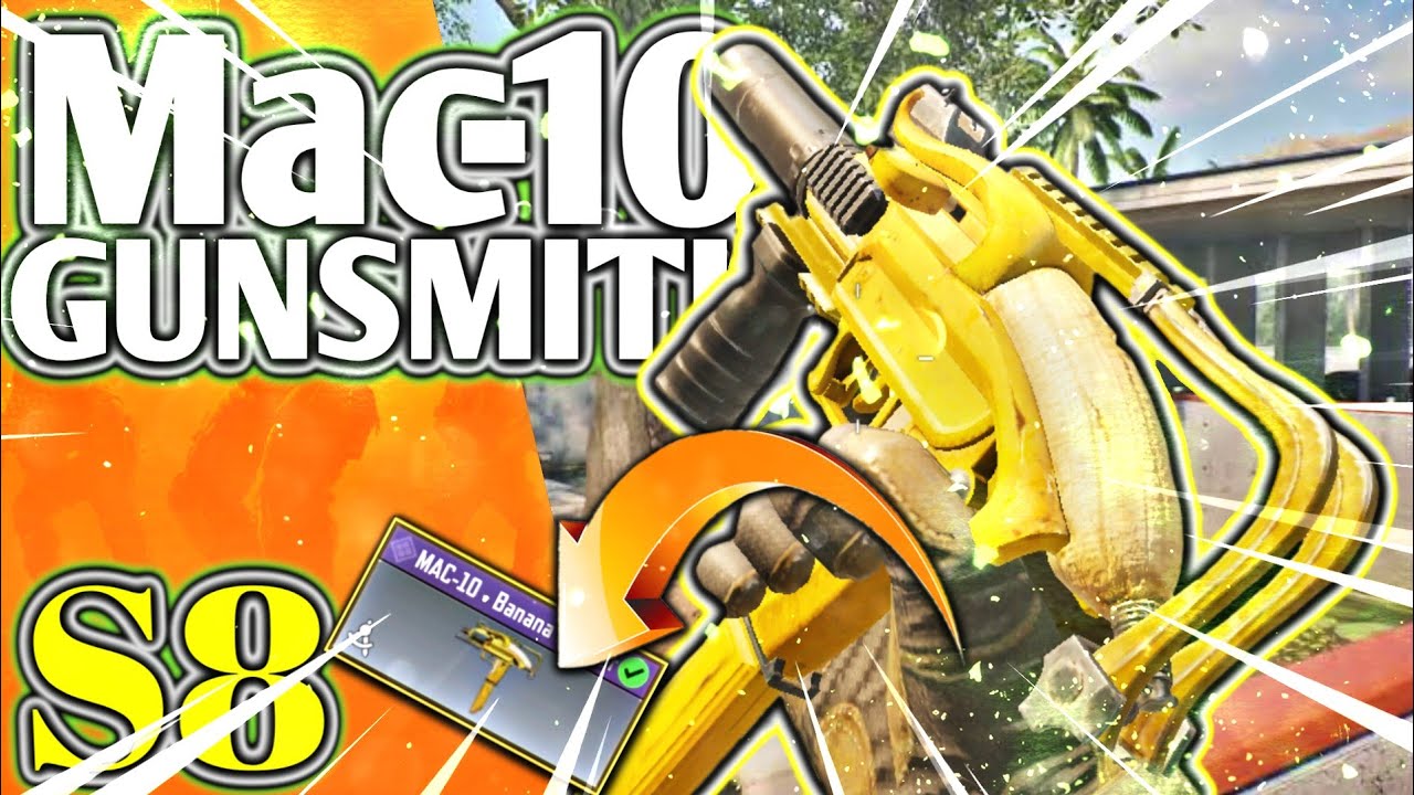 🍌Banana Gun is Still 🔥!!! (Mac 10 Gunsmith)| Mac 10 Best attachments in ...