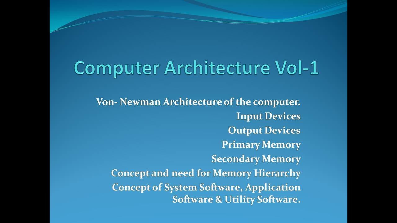 input device output device concept and memory hierarchy system software ...