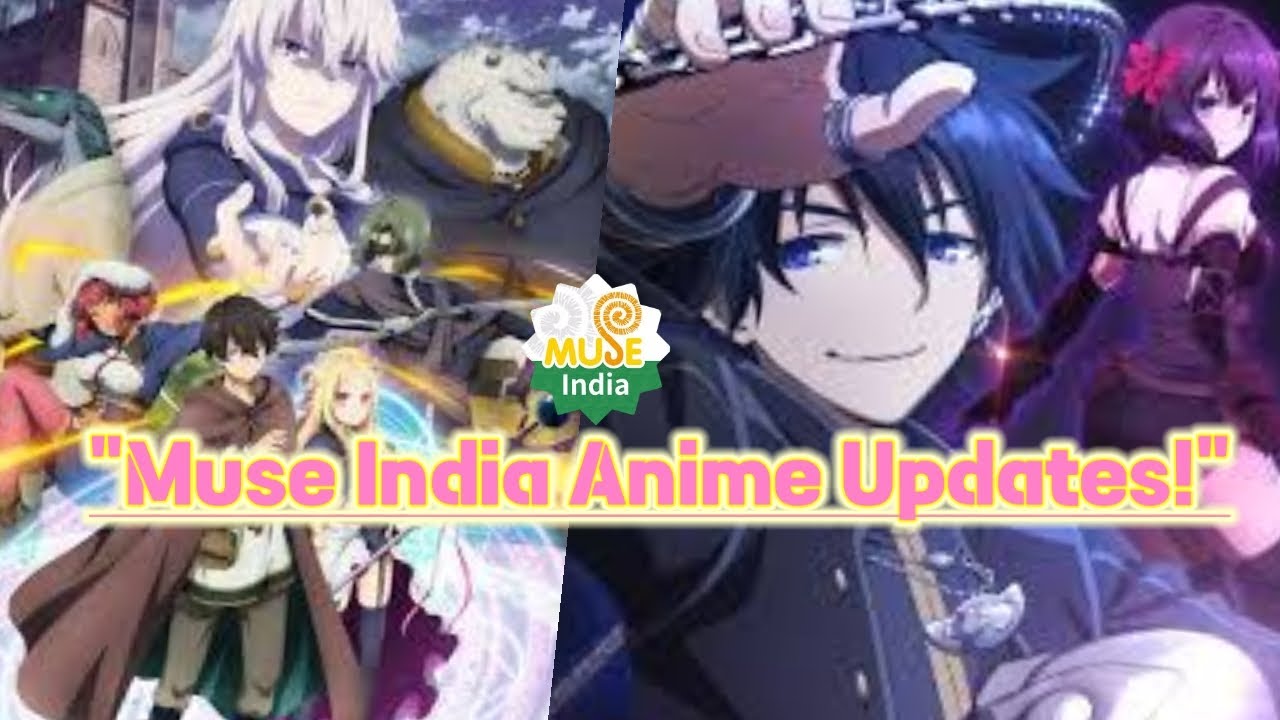 Muse India Updates: Grimoire & Grieving Soul Must-Watch!" #anime # ...