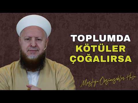 Aramızda Salih Kimseler Varken Başımıza Bir Bela Gelir mi?