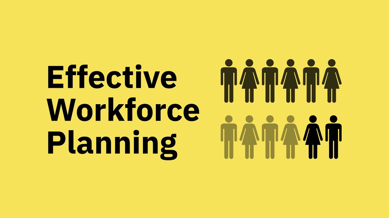 Effective Workforce Planning - YouTube