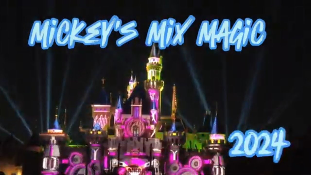 Mickey's Mix Magic 2024 - YouTube