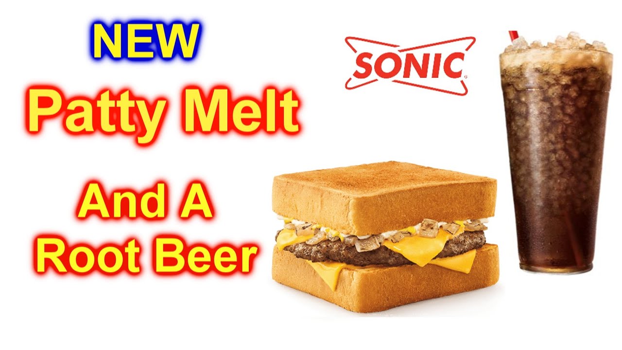 SONIC Patty Melt Is Back Taste Test With A Braq Root Beer - YouTube