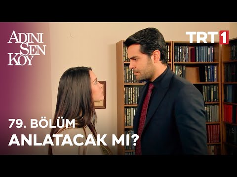 Bu defa Zehra, Ömer'e inanmıyor! - Adını Sen Koy 79. Bölüm