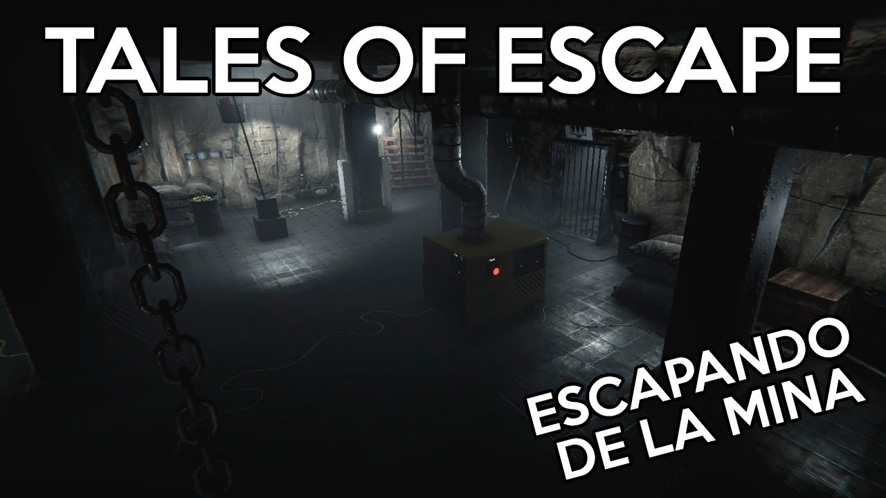 Tales of escape - Escapando de la mina (The mine) - ESCAPE ROOM - YouTube