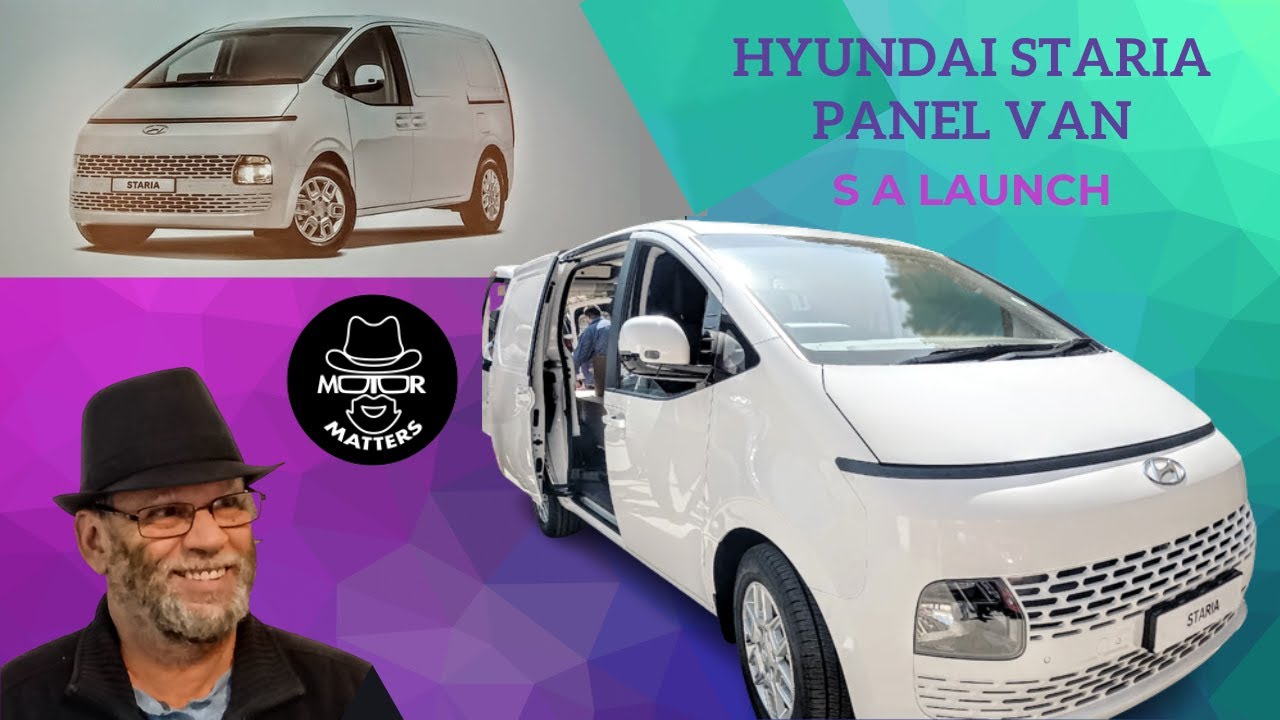 Hyundai Staria Panel Van SA launch - YouTube