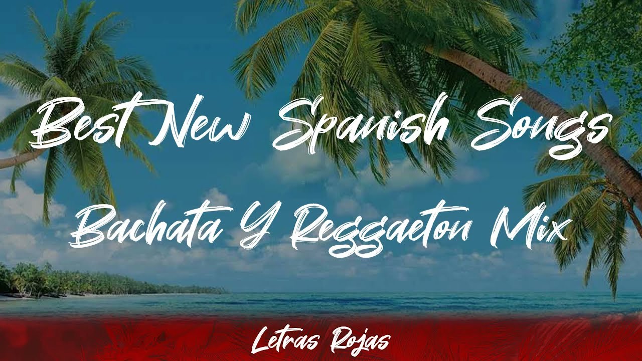 Best New Spanish Songs - Bachata Y Reggaeton Mix | KAROL G, Nio Garcia ...