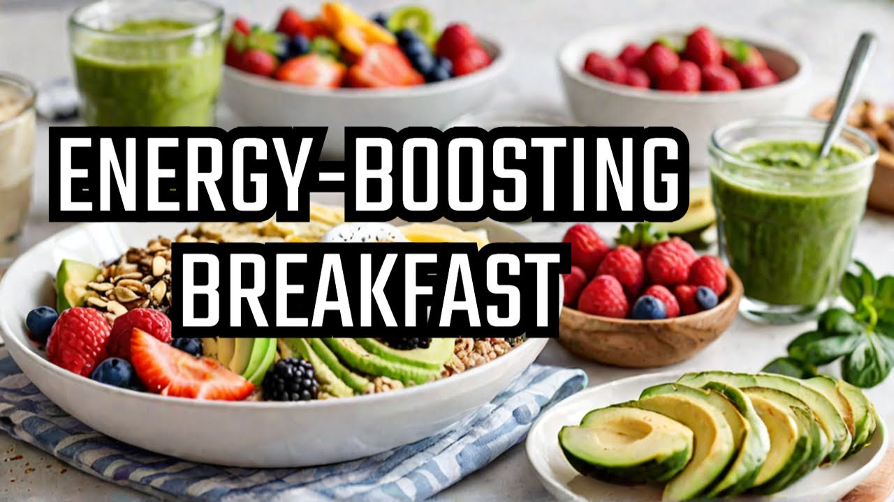 12 Healthy Breakfast Ideas to Boost Your Energy & Productivity - YouTube