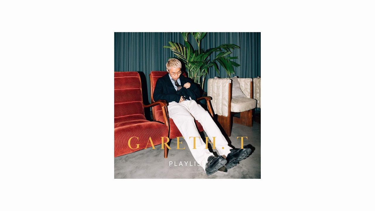 [𝙋𝙡𝙖𝙮𝙡𝙞𝙨𝙩] Gareth. T (old) music for study/chill 湯令山英文歌單🎧♡˚ 🎵 - YouTube