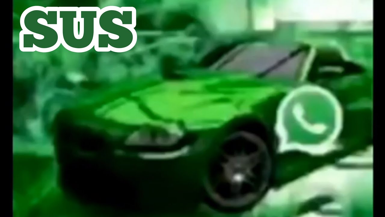 WhatsApp Drip Car Meme (SUS) - YouTube