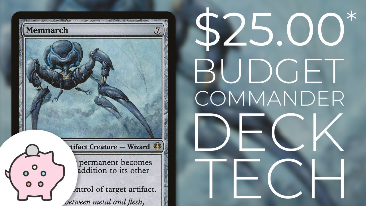 Memnarch EDH Budget Deck Tech 25 Theft Magic The Gathering memnarch-edh-budget-deck-tech-25-theft-magic-the-gathering