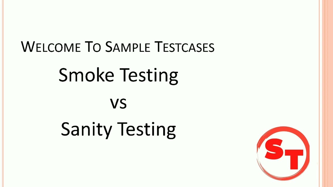 Difference Between Smoke Testing and Sanity Testing - YouTube