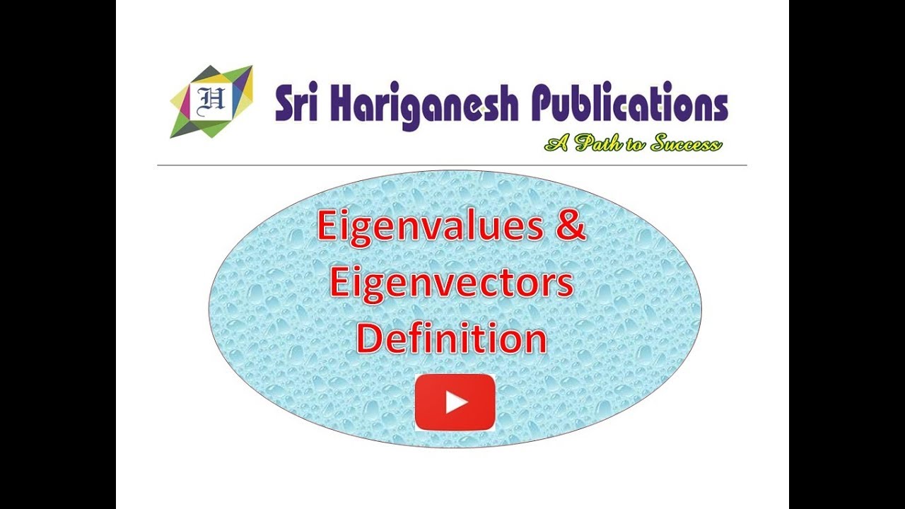 Eigenvalues and Eigenvectors of a matrix - Definition - YouTube