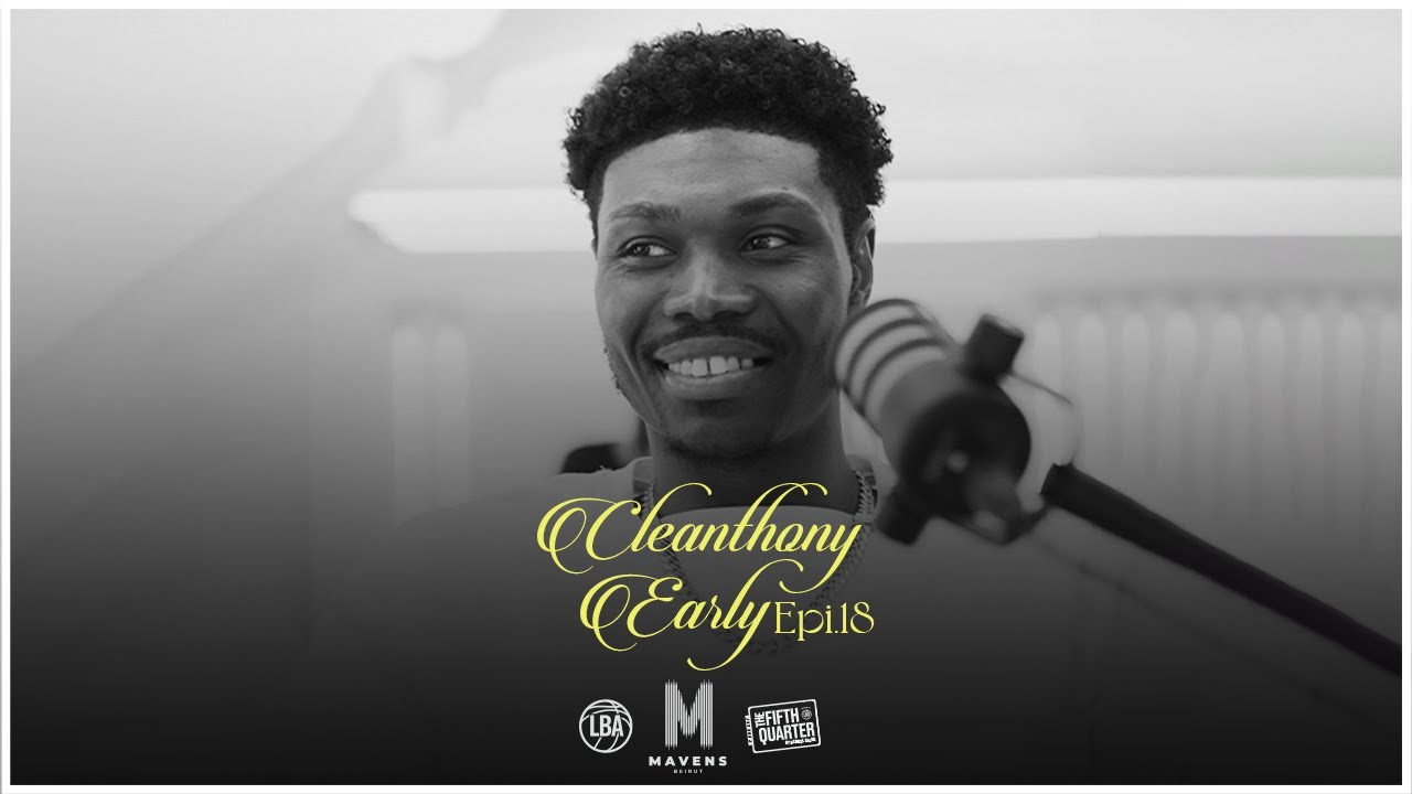 Cleanthony Early | The Fifth Quarter Ep. 18 - YouTube