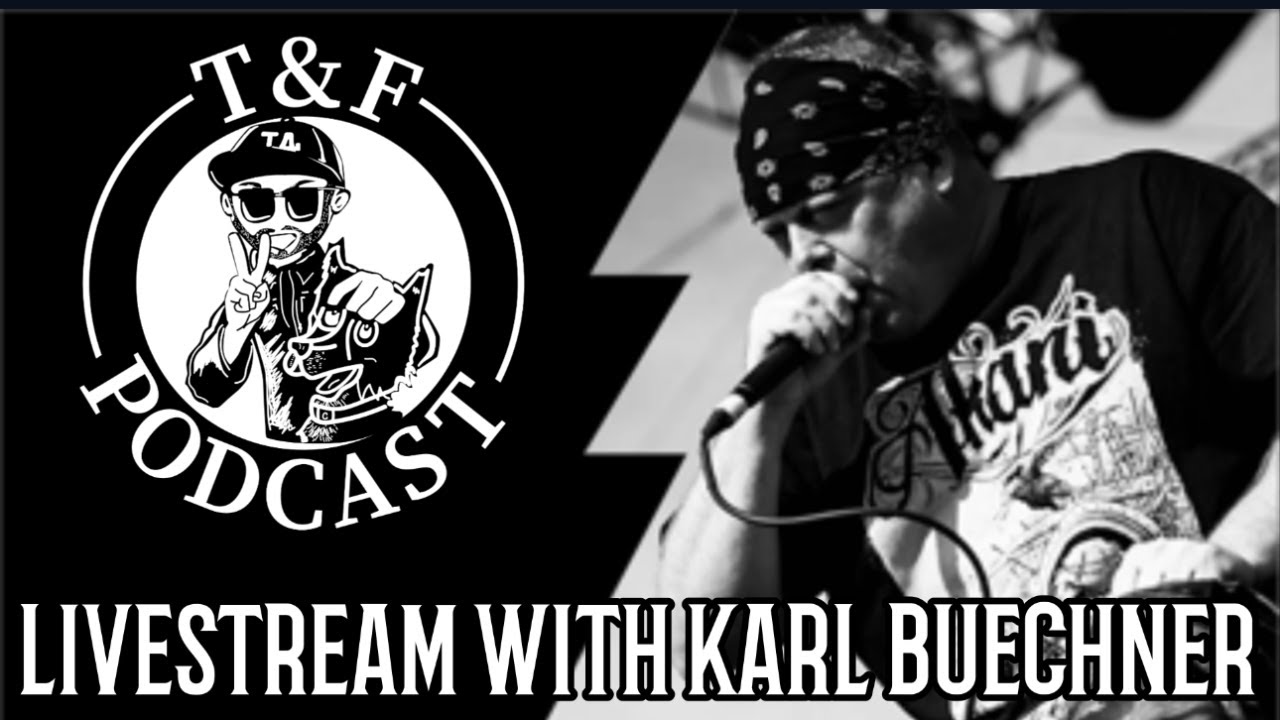 Livestream With Karl Buechner (FREYA, EARTH CRISIS, PATH OF RESISTANCE ...