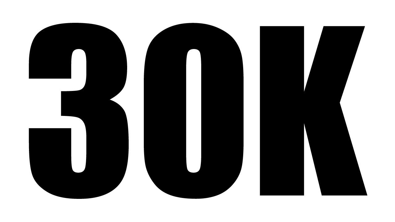 30K YouTube 30k-youtube